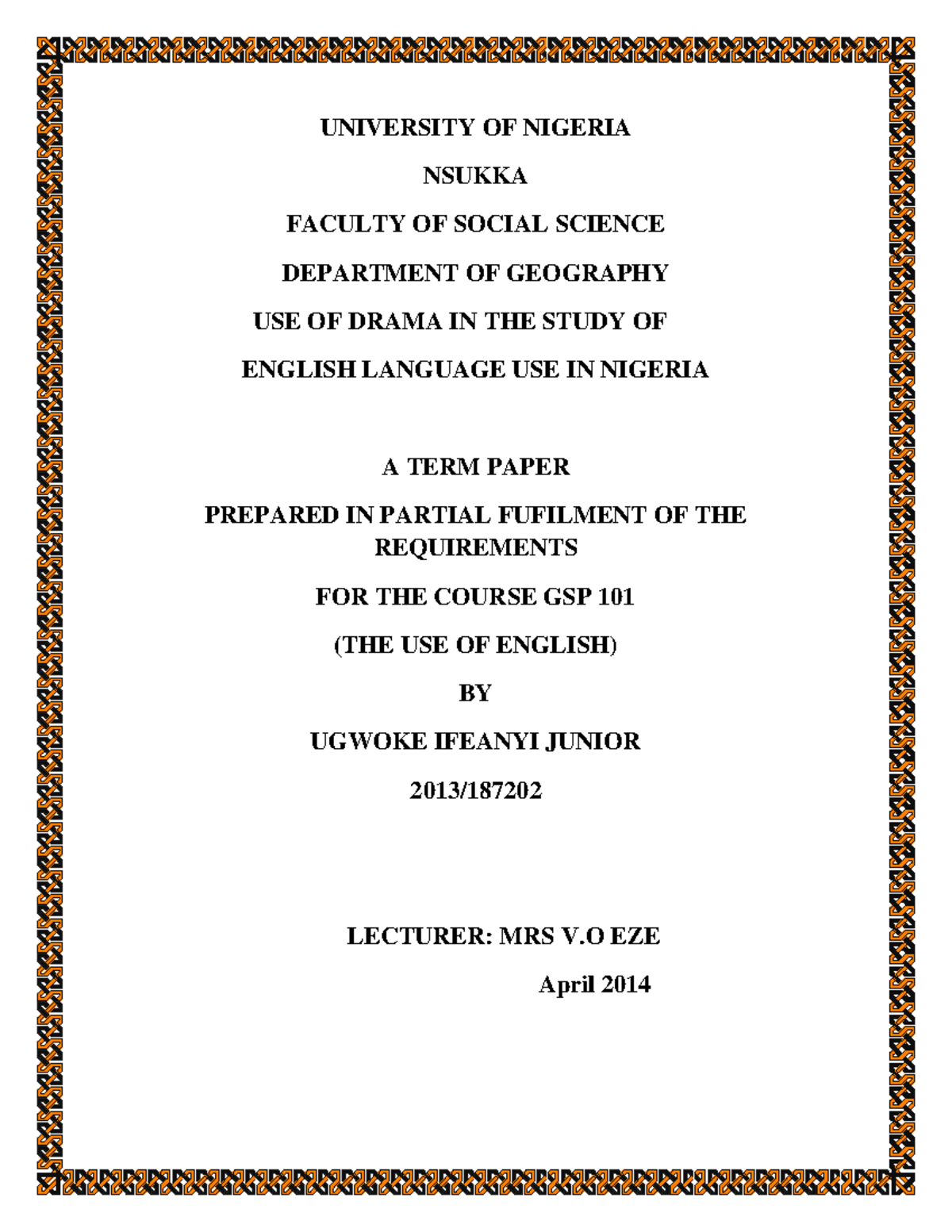 University OF Nigeria Nsukka Faculty OF General Studies - UNIVERSITY OF ...