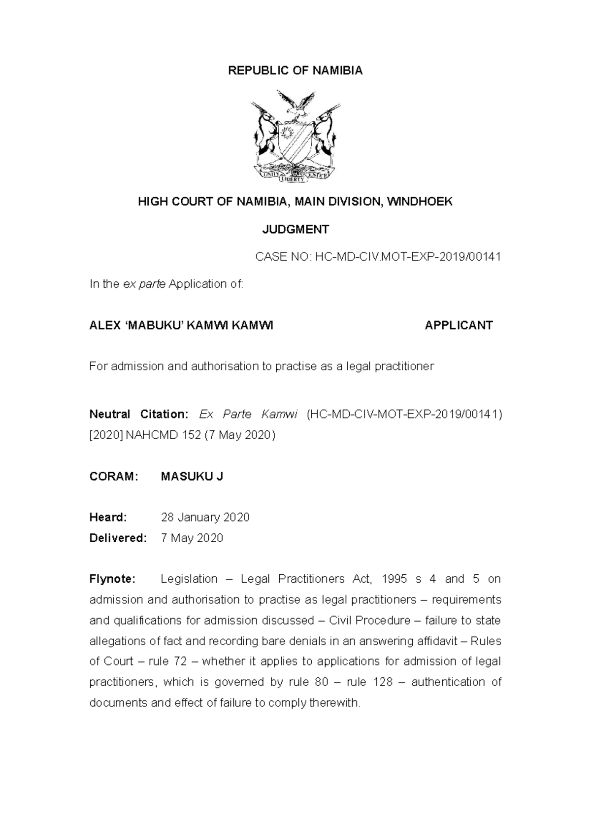 Kamwi CASE - the importance of ethics - REPUBLIC OF NAMIBIA HIGH COURT ...