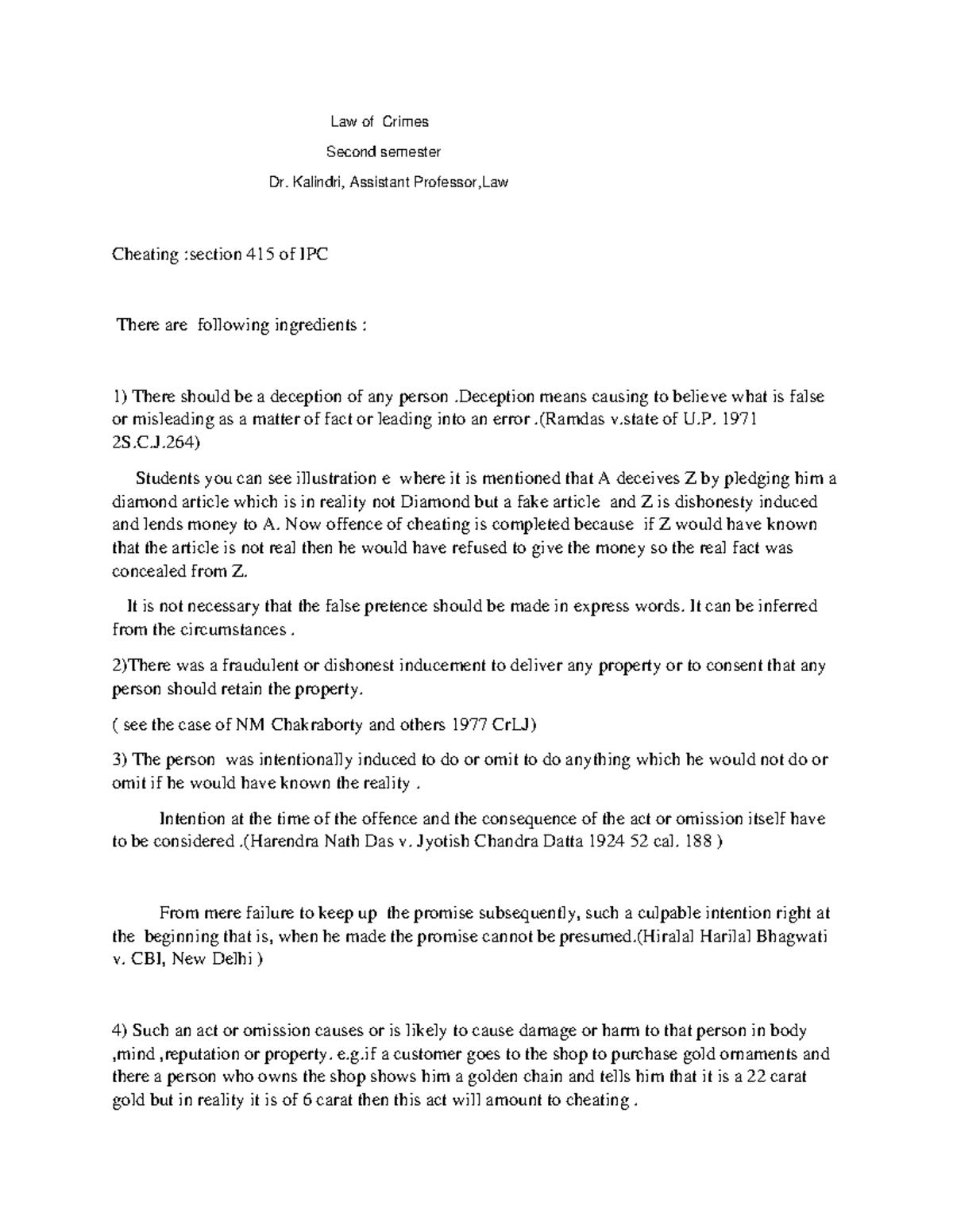 Law of crimes - law - Law of Crimes Second semester Dr. Kalindri, Assistant Professor,Law ...