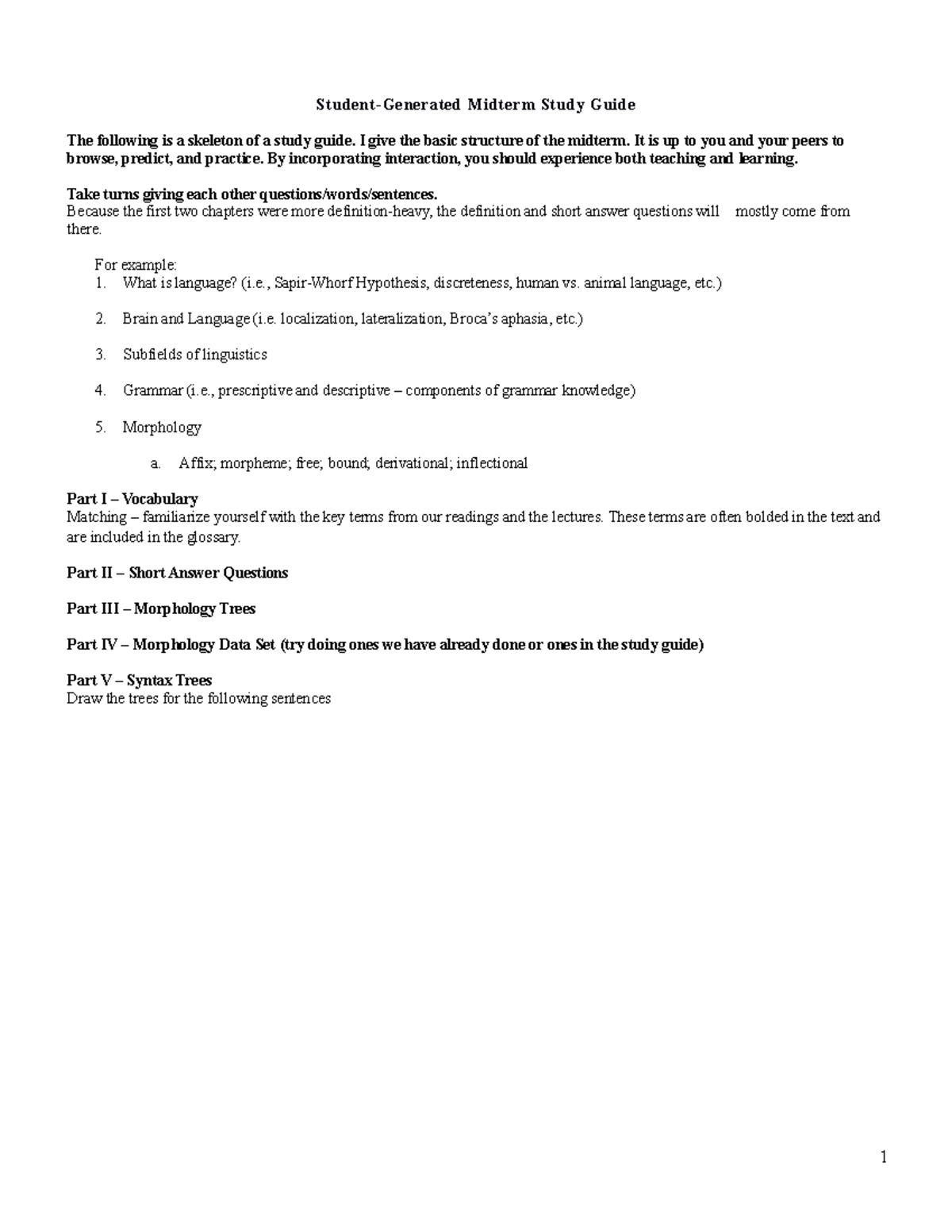 Midterm Study Guide - I give the basic structure of the midterm. It is ...