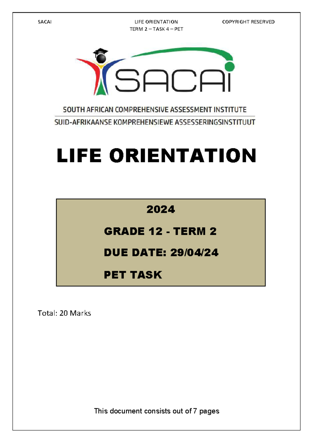 Gr 12 LO Term 2 Task 4 PET Rubric - GRAAD 12 TERM 2 – TASK 4 – PET LIFE ...