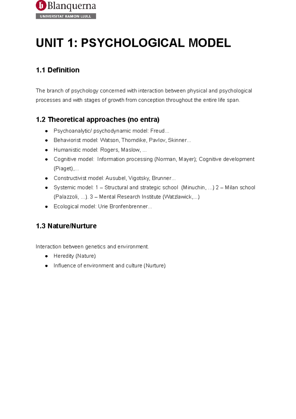 Apunts Psico Desenvolupament - UNIT 1: PSYCHOLOGICAL MODEL 1 Definition ...
