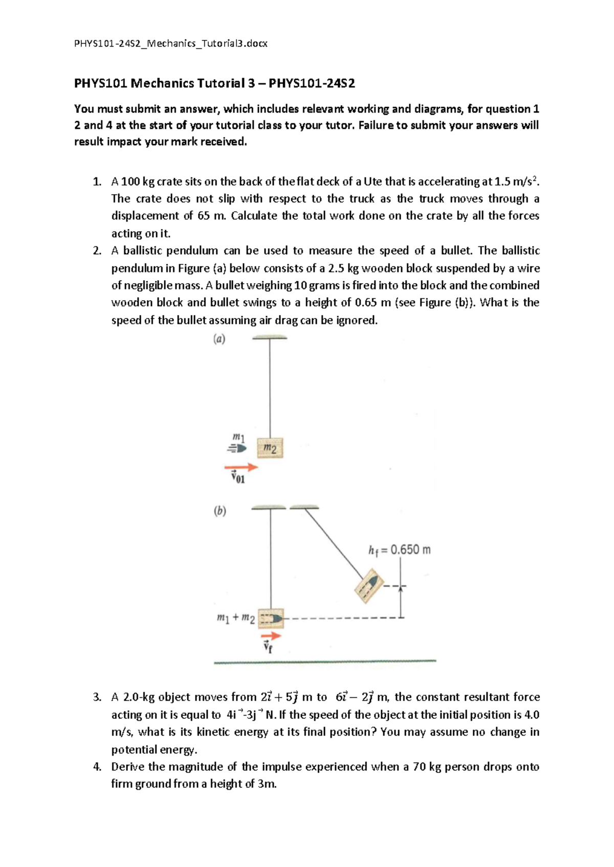 PHYS101 24S2 Tutorial 3 - PHYS101-24S2_Mechanics_Tutorial3 PHYS101 Mechanics Tutorial 3 – - Studocu