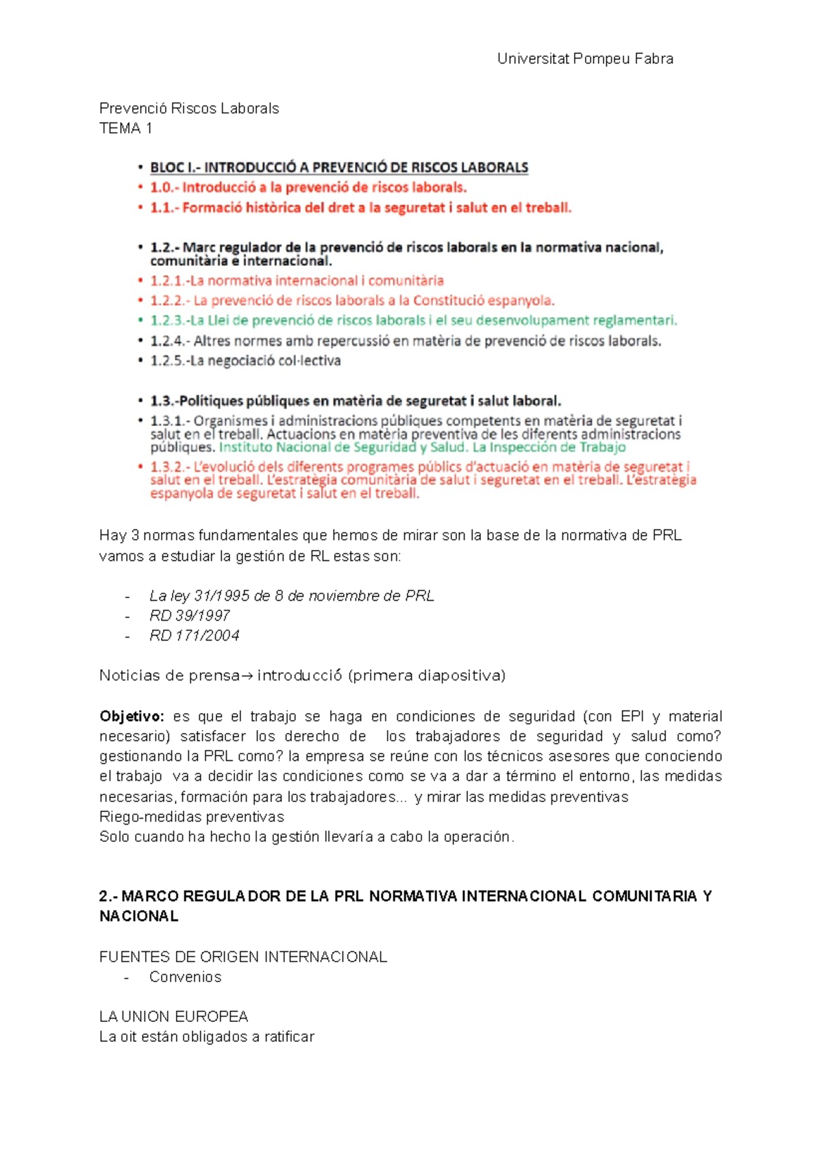 TEMA 1 PRL del año 2020-2021 uni pompeu - Prevenció Riscos Laborals TEMA 1 Hay 3 normas - StuDocu