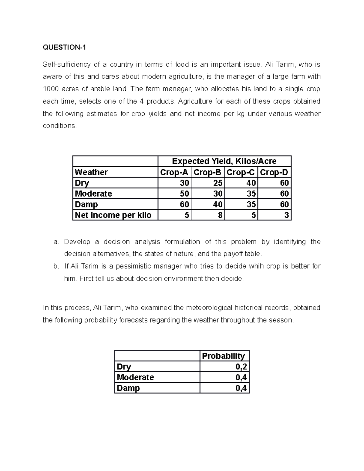 FINAL 23 June 2020, questions - QUESTION- Self-sufficiency of a country ...