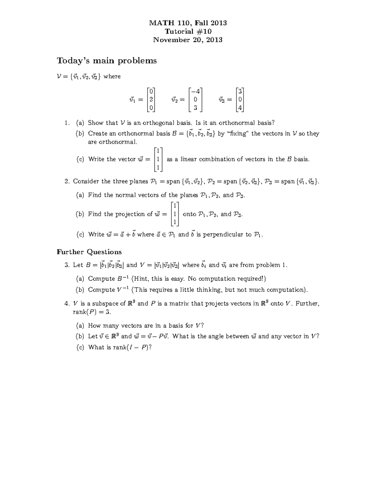Tutorial 10 - MATH 110, Fall 2013 Tutorial November 20, 2013 Today’s ...