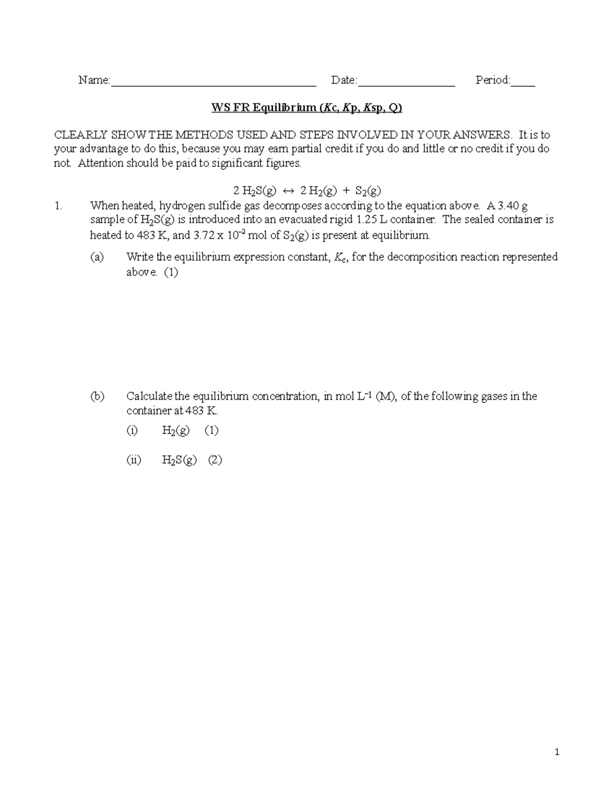 WS 7 FR Equil Kc Kp Ksp Q - Name ...