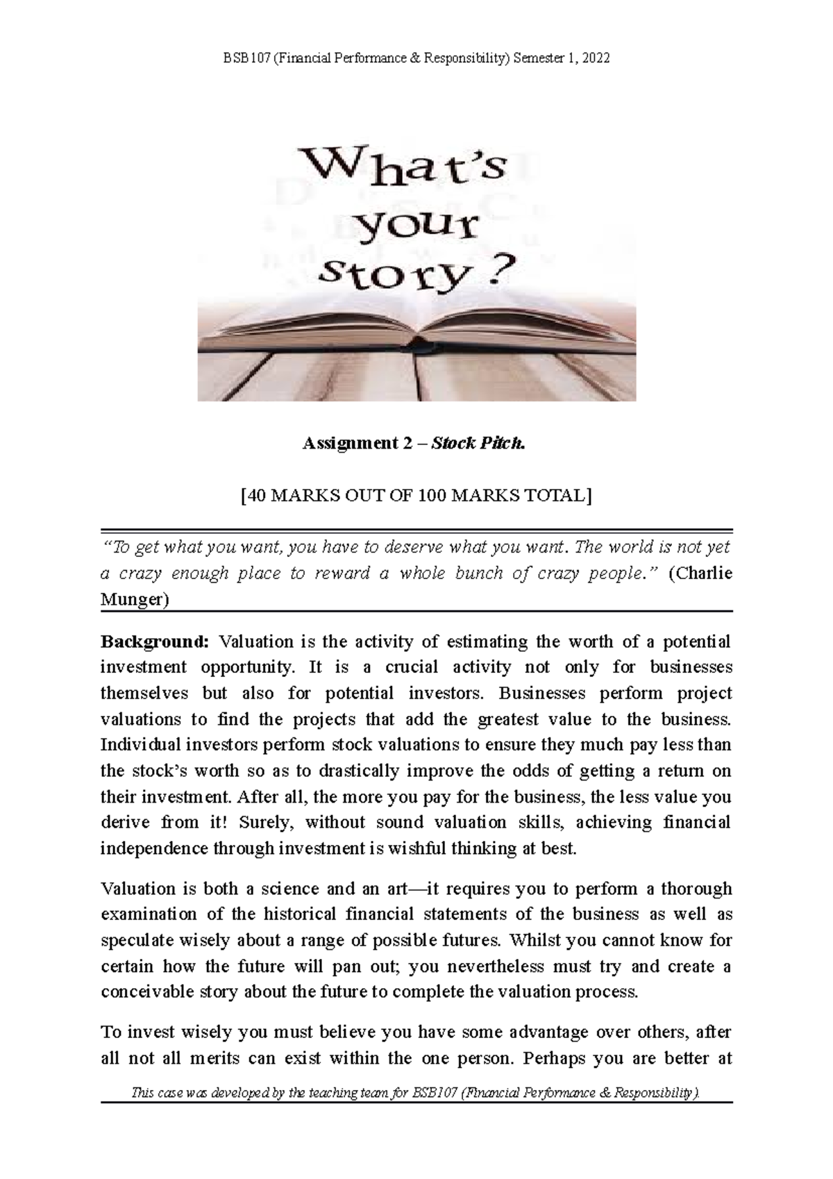 BSB107 Stock Pitch What is Your Story 4 April 2022 - BSB107 (Financial Performance & - Studocu