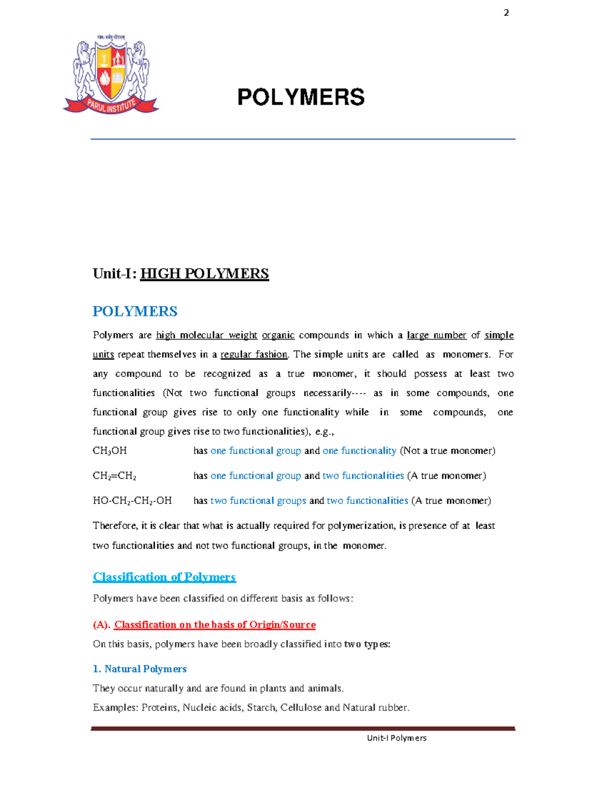 High Polymers - Unit-I: HIGH POLYMERS POLYMERS Polymers are high ...