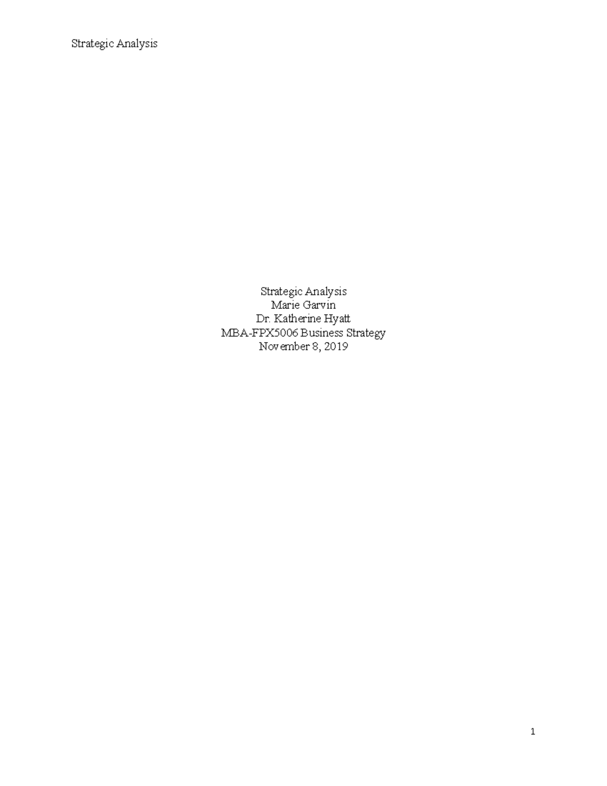 MBA-FPX5006 Garvin Marie Assessment 2 Attempt 1-extention - Strategic ...