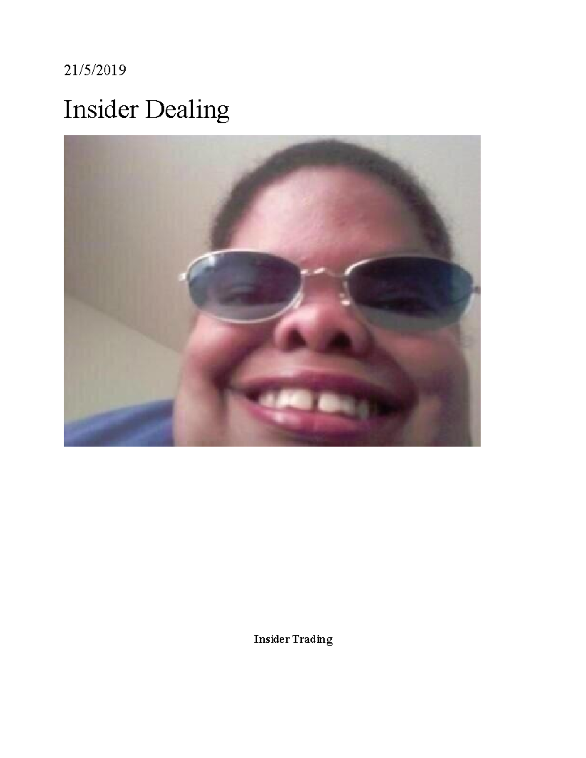 Insider Dealing - 21/5/ Insider Dealing Insider Trading To examine the ...