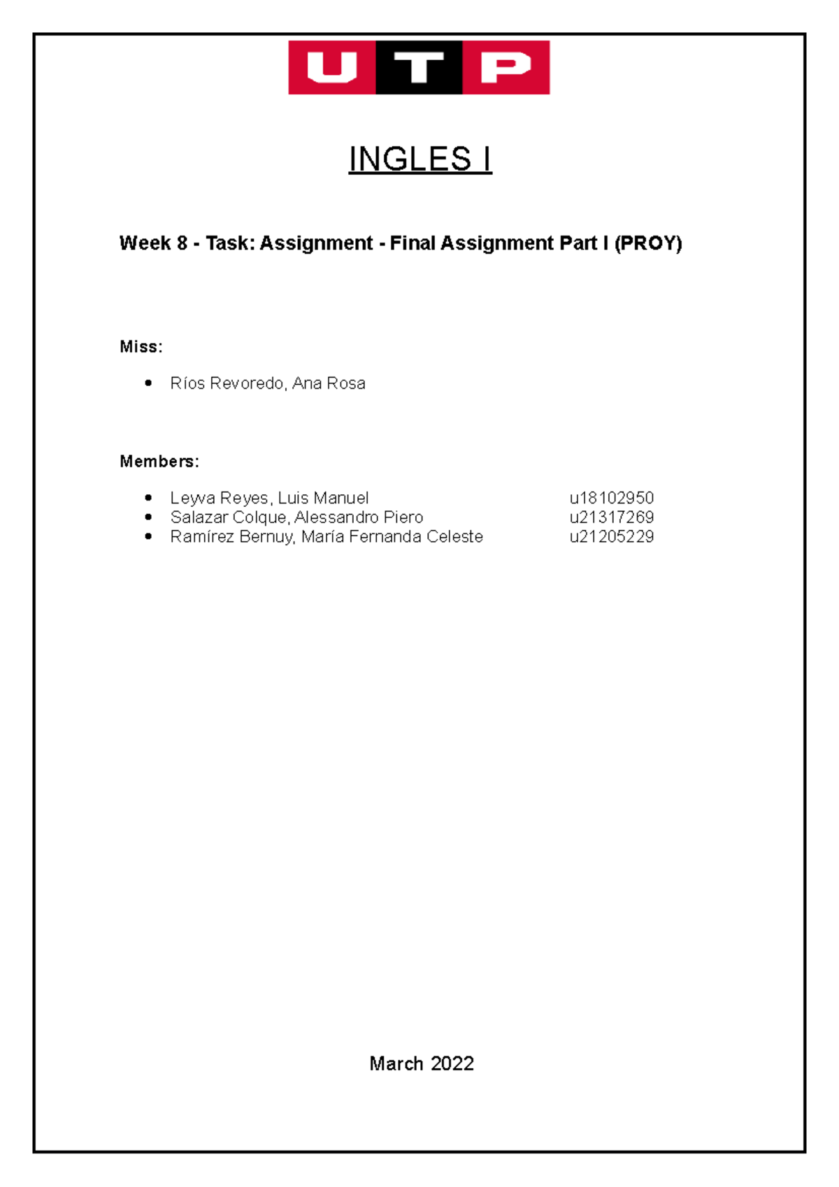 Leyva Luis Ramirez Fernanda Salazar Alessandro PROY Part1 - INGLES I Week 8 - Task: Assignment ...