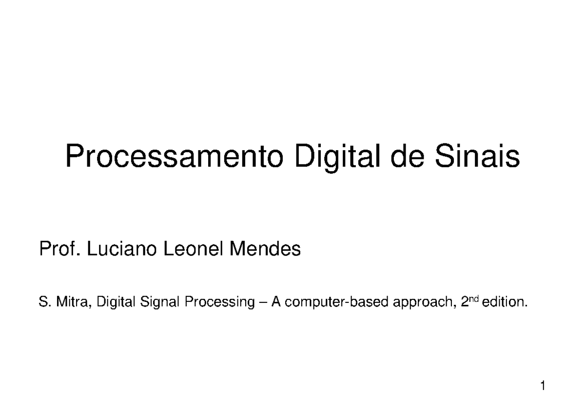 Processamento Digital de Sinais-1 - Processamento Digital de Sinais ...