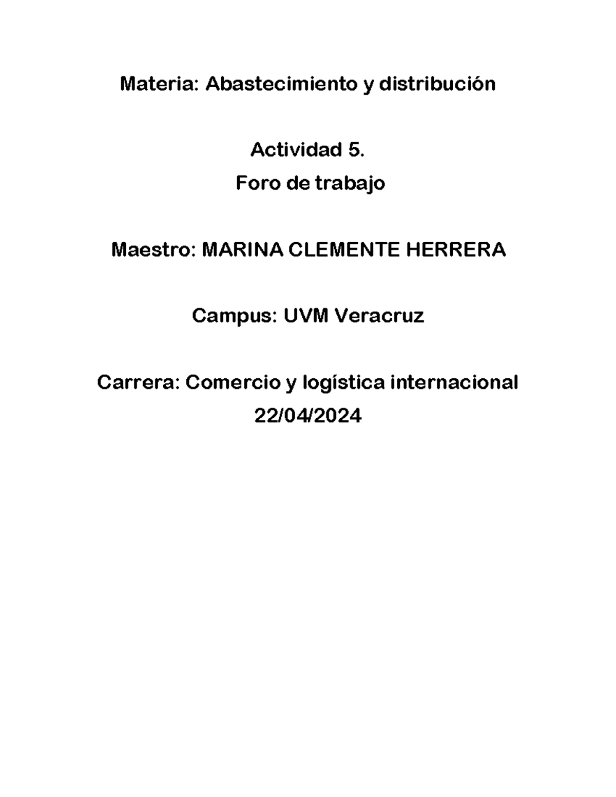 A5 KMRM - Materia: Abastecimiento y distribución Actividad 5. Foro de ...