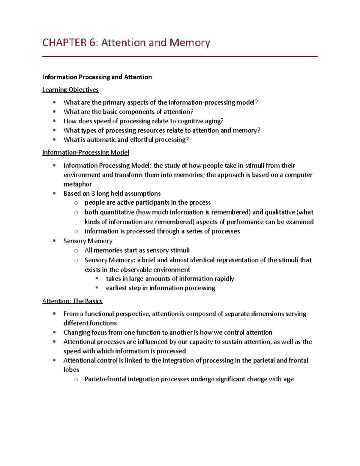 Chapter 6 - Notes - CHAPTER 6: Attention and Memory Information ...