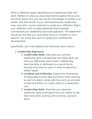 [Solved] Write a reflective paper describing your leadership style and ...