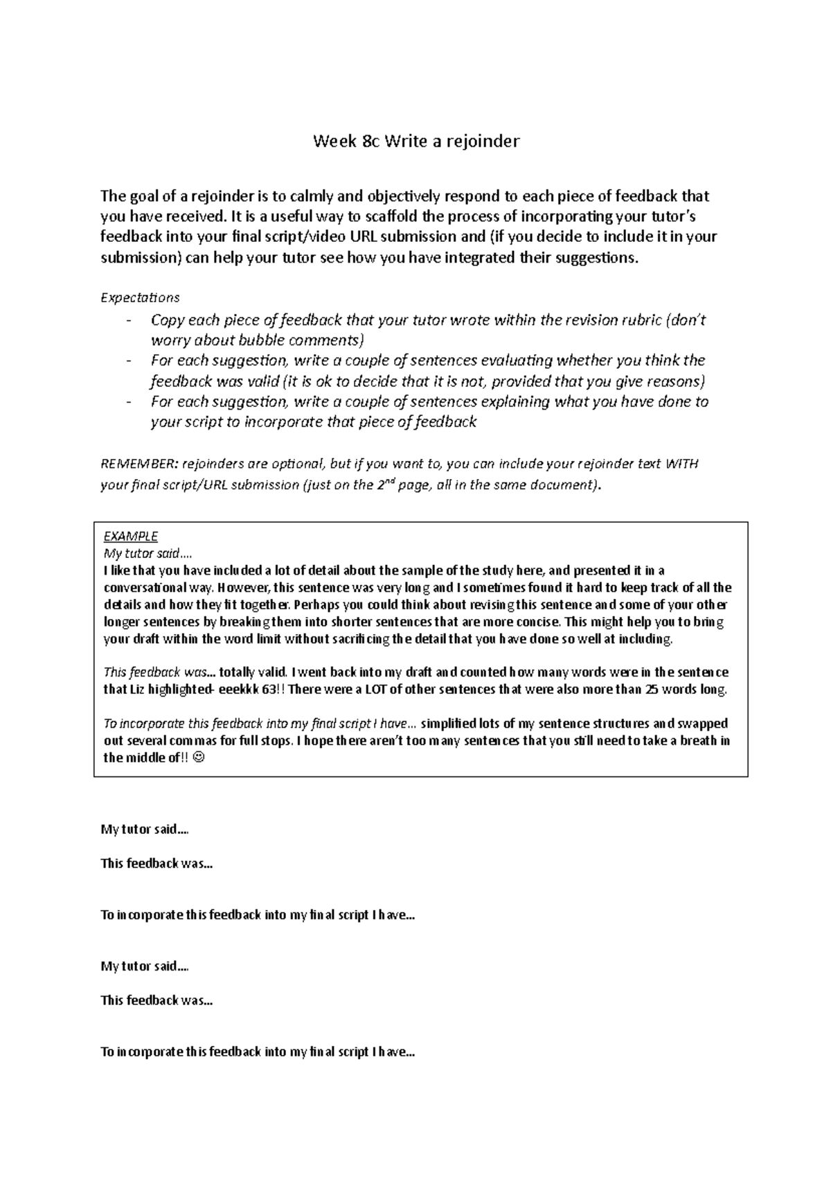 Week8c rejoinder - week 8 work - Week 8c Write a rejoinder The goal of ...