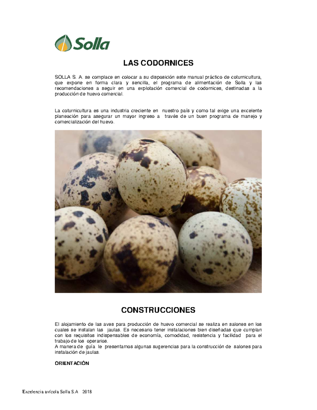 Manual codornices solla 2018 - LAS CODORNICES SOLLA S. A. se complace en colocar a su ...