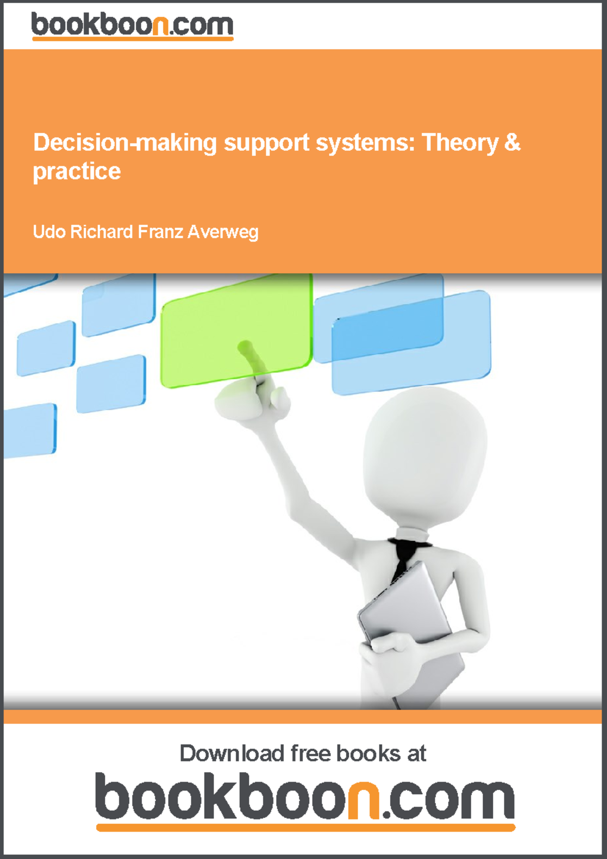 Decision-making-support-systems-1 - Udo Richard Franz Averweg ...