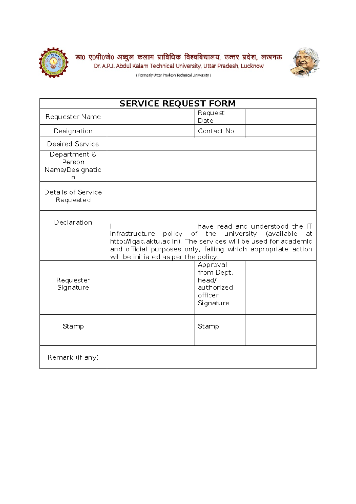 Service Request FORM AKTU - SERVICE REQUEST FORM Requester Name Request Date Designation Contact ...
