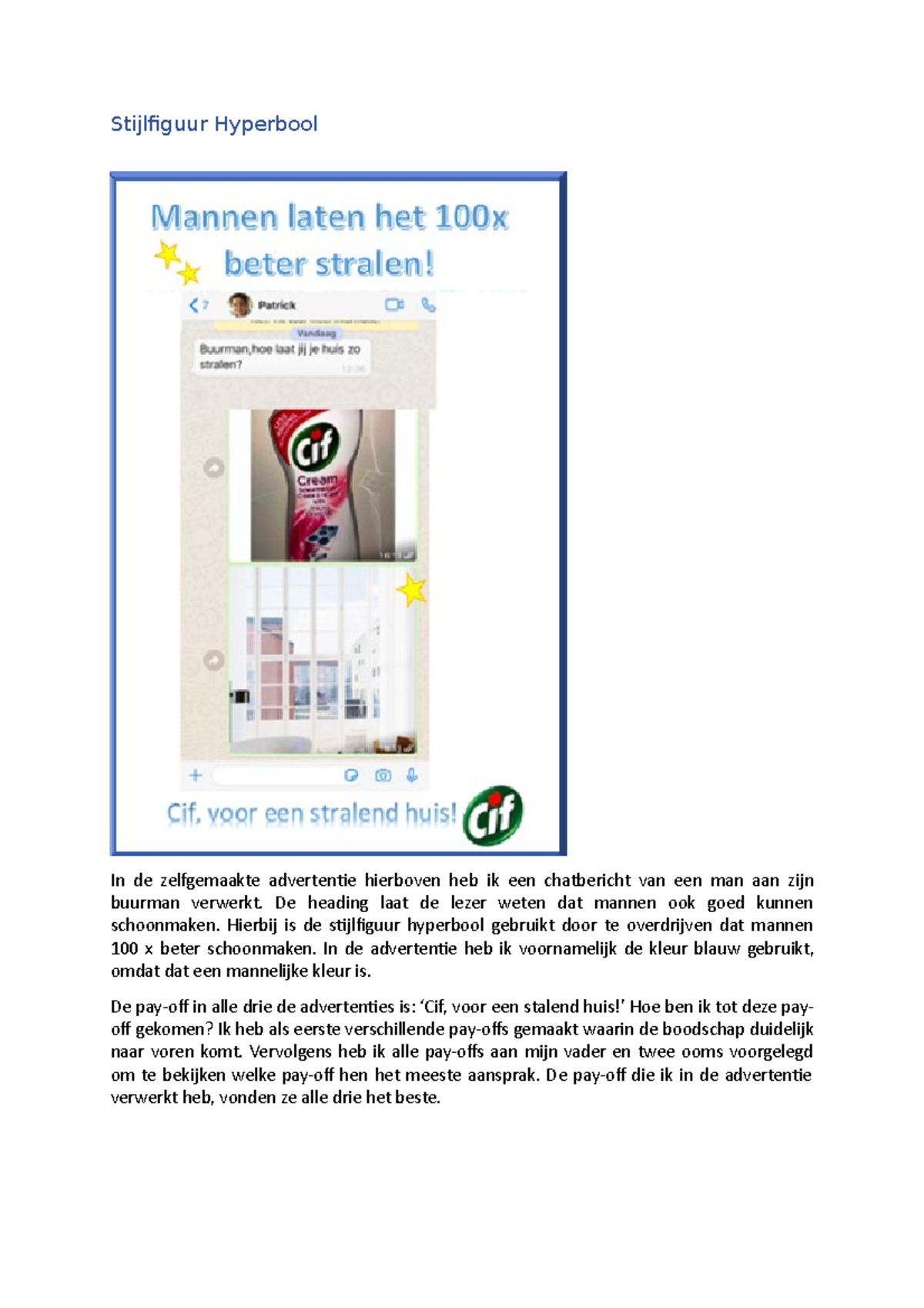 Stijlfiguur Hyperbool - De heading laat de lezer weten dat mannen ook ...