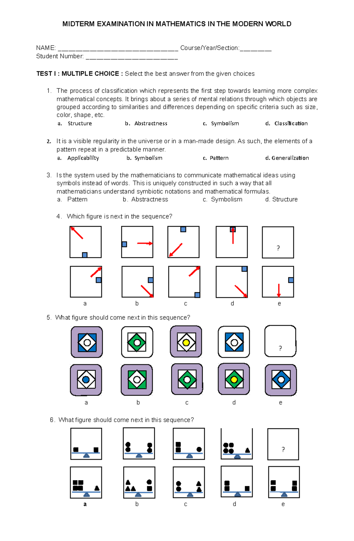 MATH 111 MID-TERM Examination FIN - MIDTERM EXAMINATION IN MATHEMATICS IN THE MODERN WORLD NAME ...