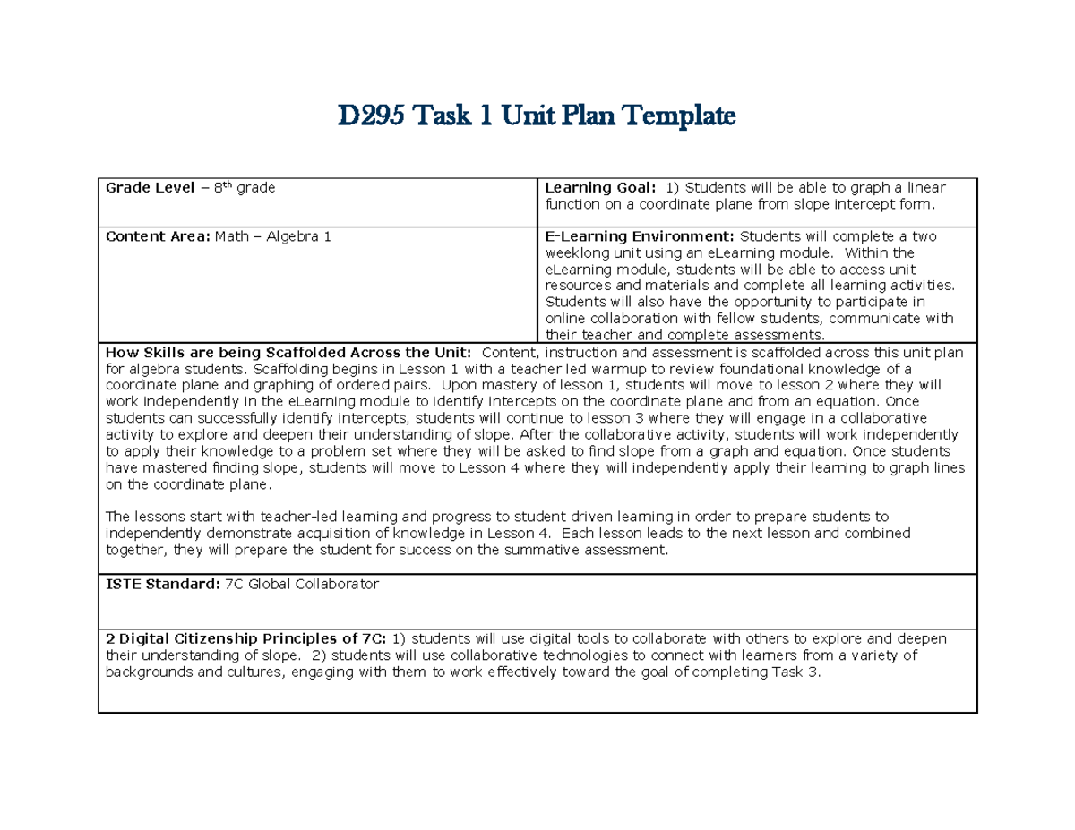 D295 Task 1 - D295 Task 1 Unit Plan Template Grade Level – 8 th grade Learning Goal: 1) Students ...