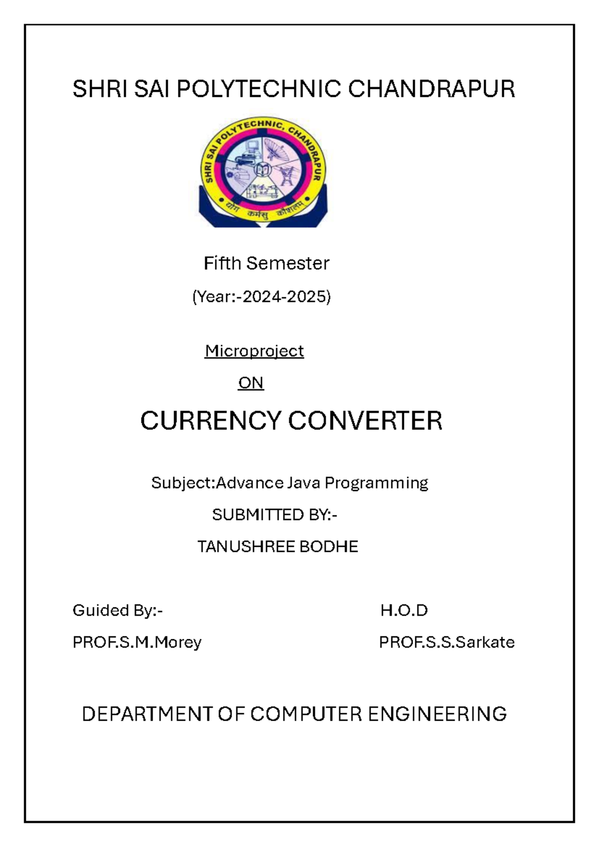 AJP Microproject - SHRI SAI POLYTECHNIC CHANDRAPUR ####### Fifth Semester (Year:- 2024 - 2025 ...