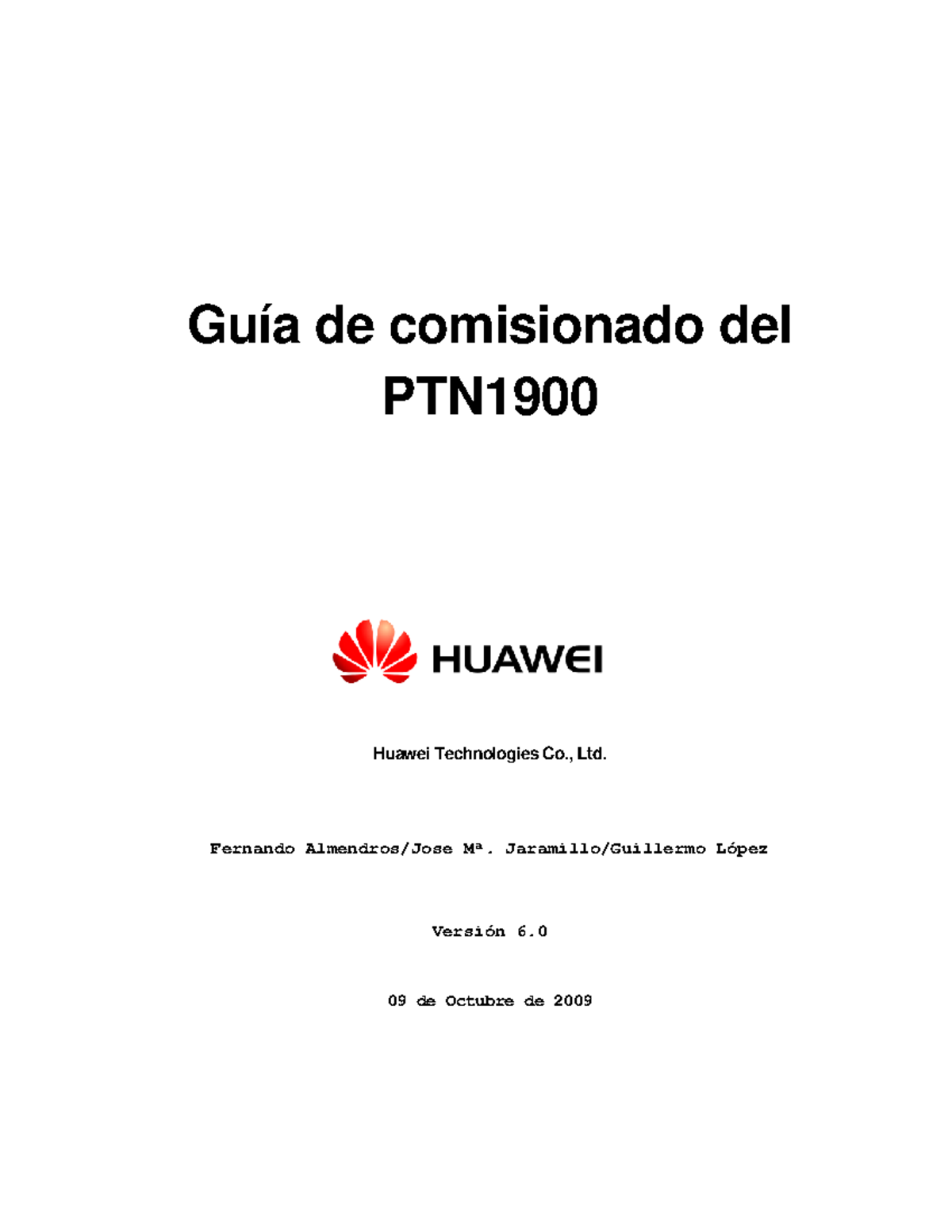 Guia Comisionado PTN1900 V6 - Guía de comisionado del PTN Huawei ...