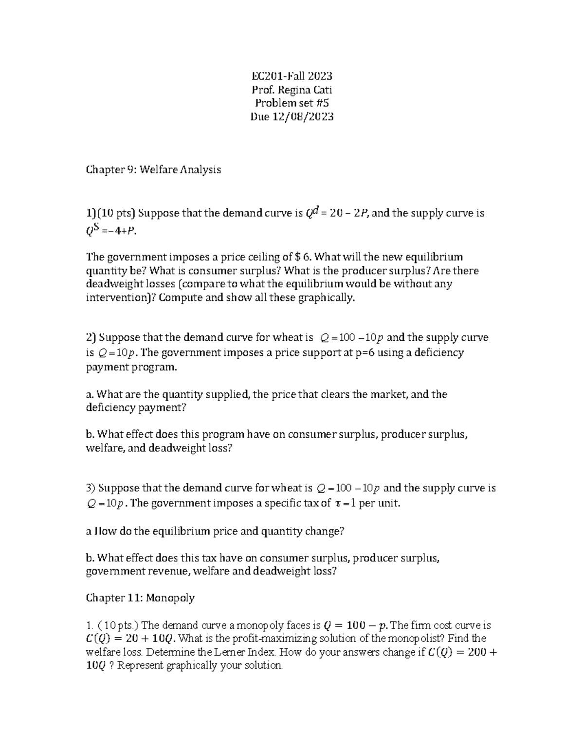 EC 201 PS#5-Fall-2023 - Practice Problem Set #5 - EC201-Fall 2023 Prof. Regina Cati Problem set ...