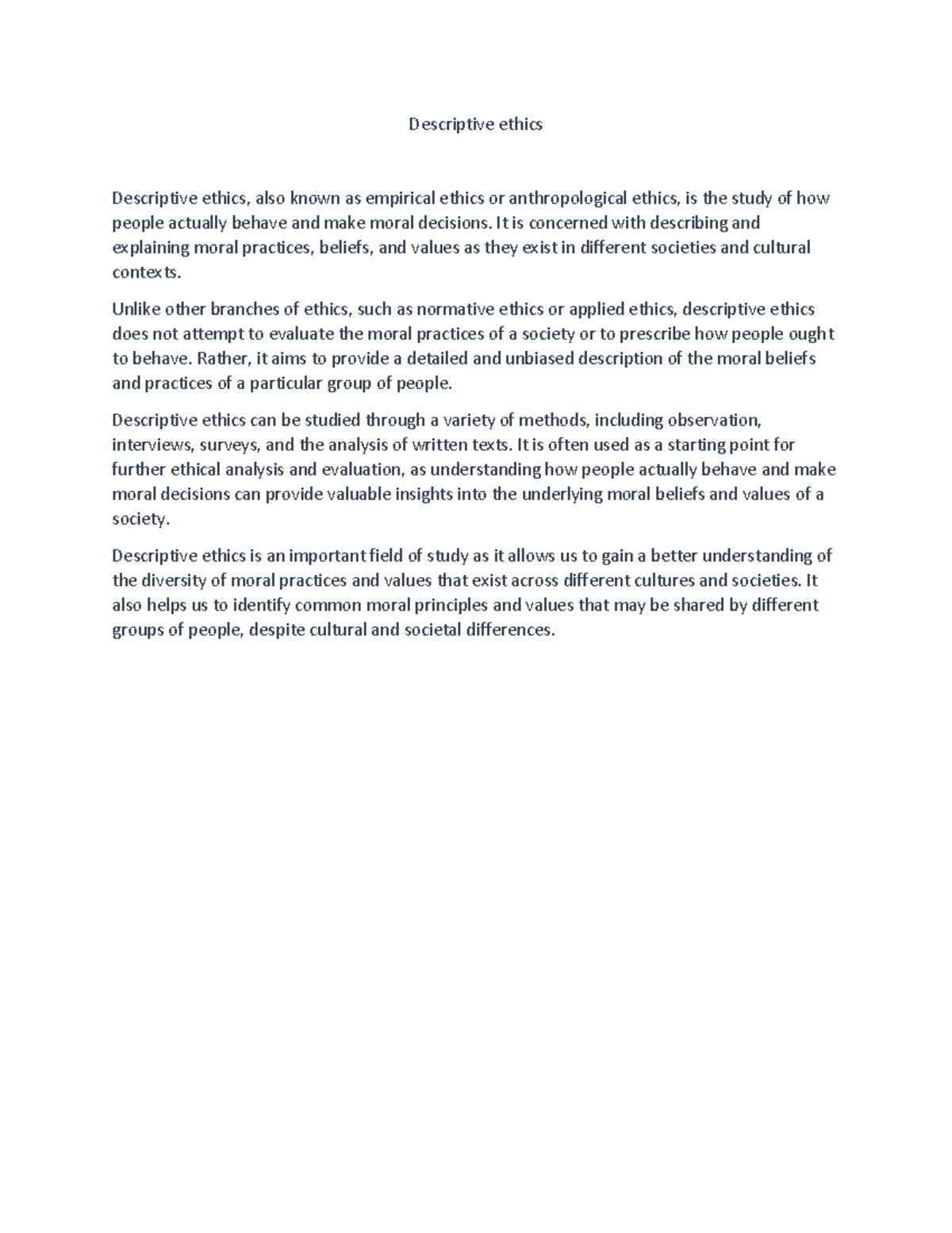 PHI- Descriptive Ethics - Descriptive ethics Descriptive ethics, also ...