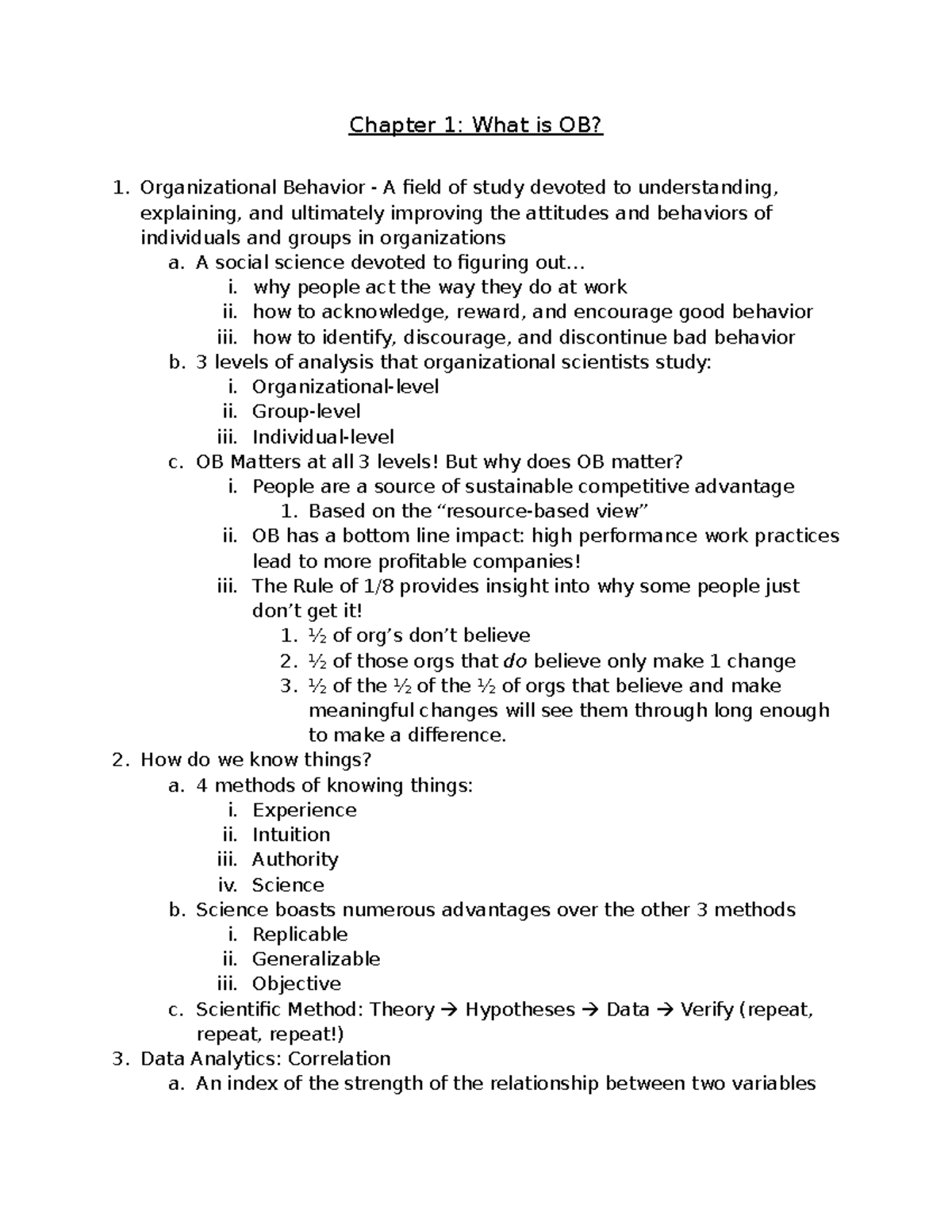 Chapter 1 - What is OB - Dr. Frieder - Chapter 1: What is OB? Organizational Behavior - A field ...