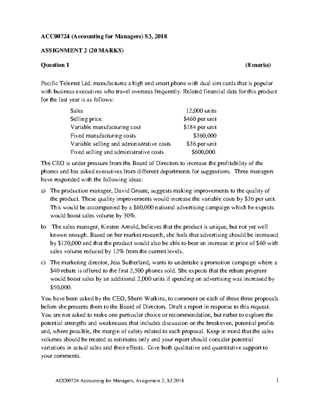 Exam 2018 - ACC 00724 Accounting for Managers, Assignment 2, S3 2018 1 ACC00724 (Accounting for ...