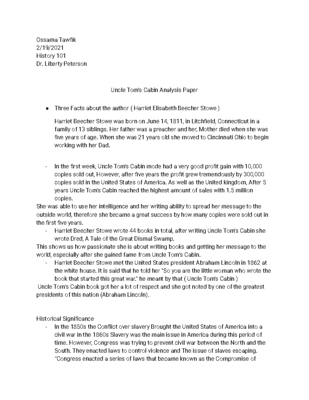 Uncle Tom's Cabin Analysis Paper - Ossama Tawfik 2/19/ History 101 Dr ...