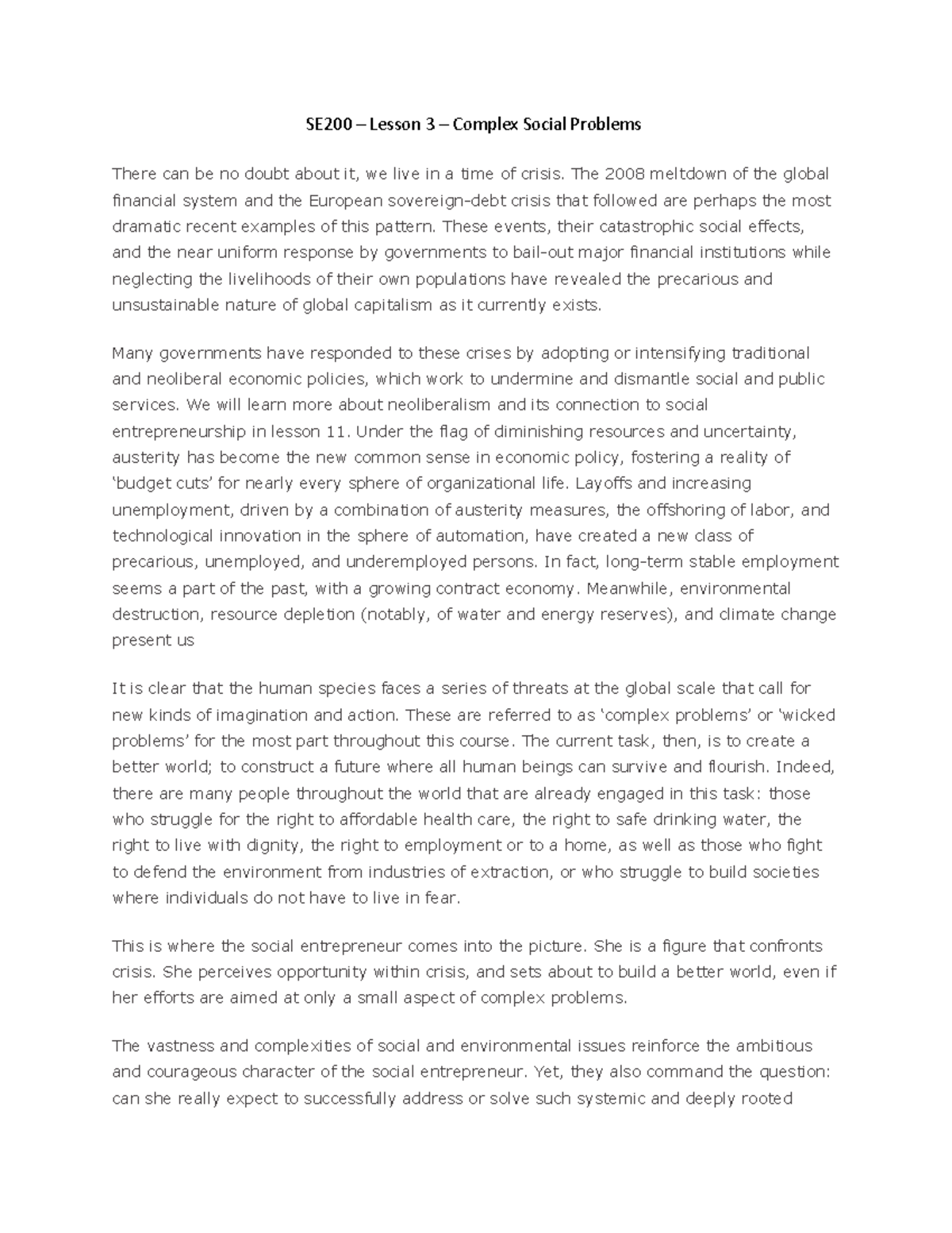 SE200 - Lesson 3 - SE200 – Lesson 3 – Complex Social Problems There can ...