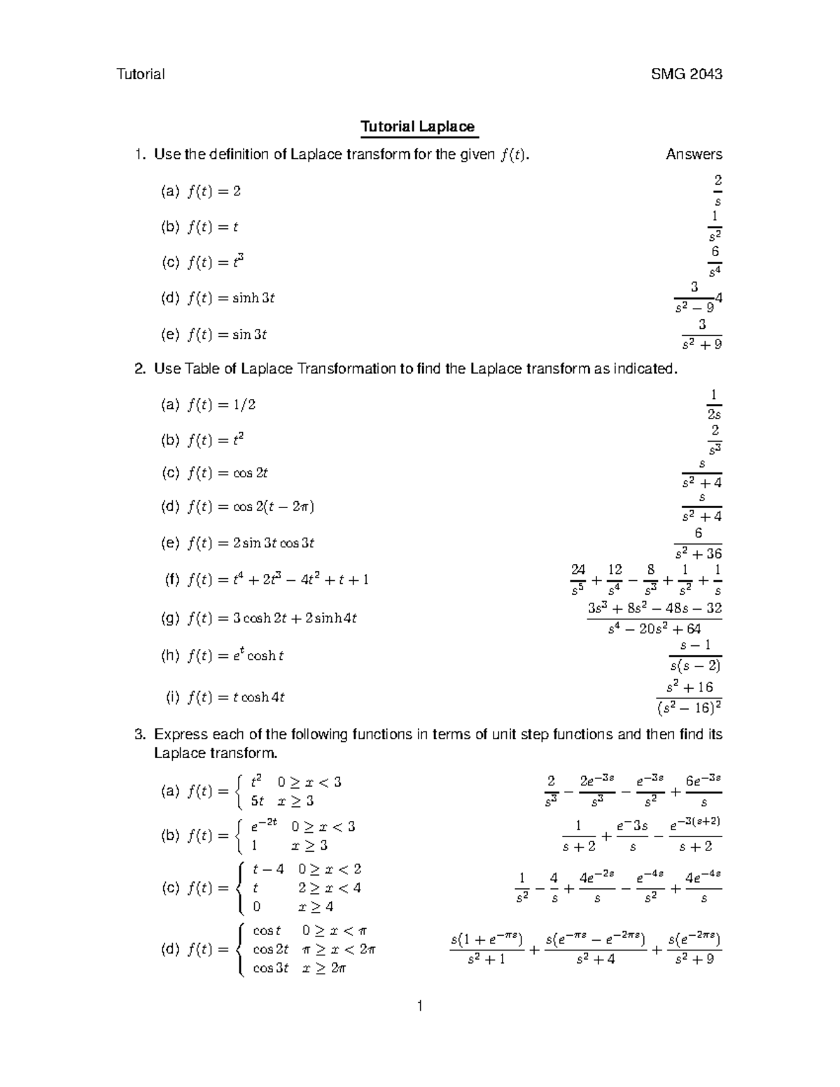Tutorial Laplace - Tutorial SMG 2043 Tutorial Laplace Use the definition of Laplace transform ...