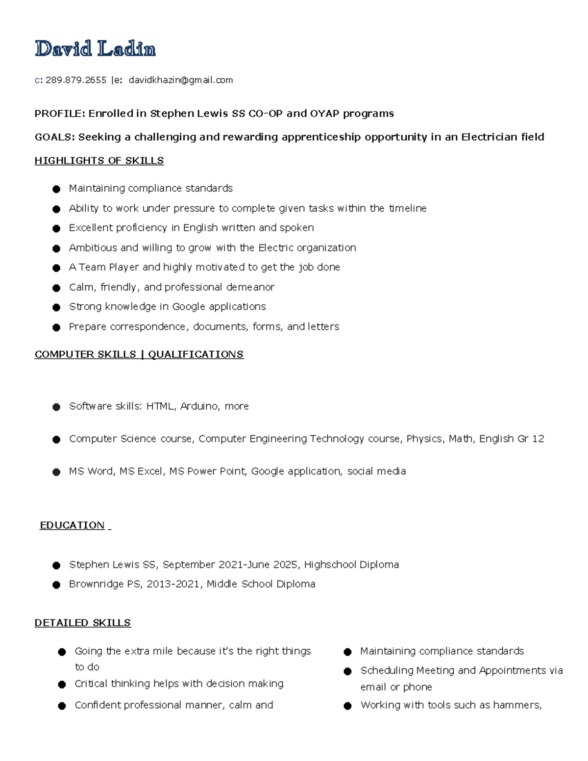 David Ladin Resume 2024 - David Ladin c: 289.879 |e: davidkhazin@gmail ...