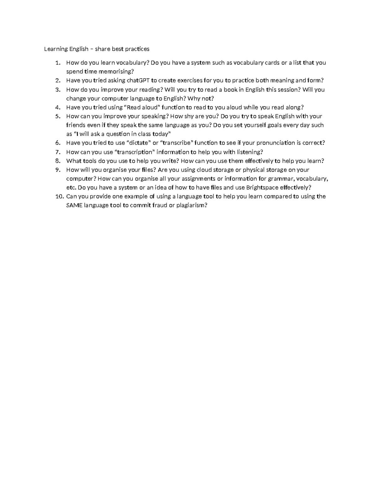 Learning English 2 - Class excersise - Learning English – share best practices 1. How do you ...