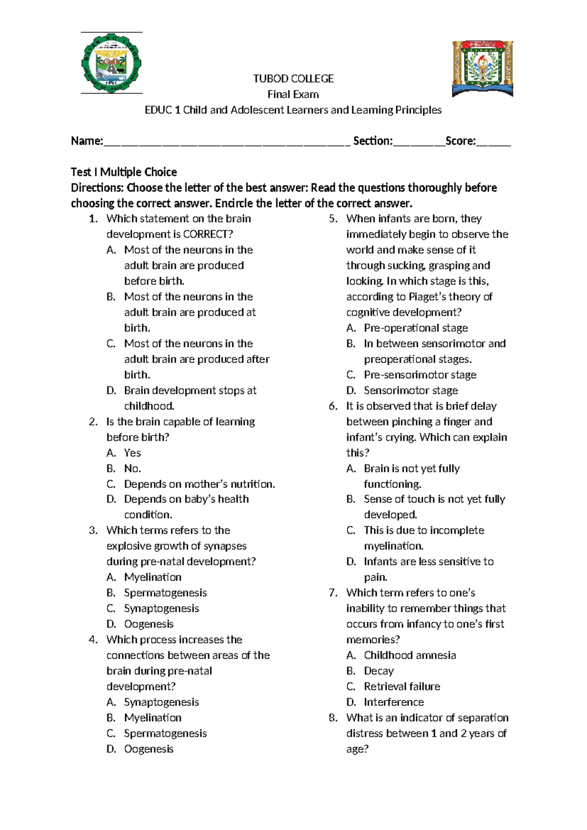 Final Exam EDUC 1 - exam - TUBOD COLLEGE Final Exam EDUC 1 Child and ...