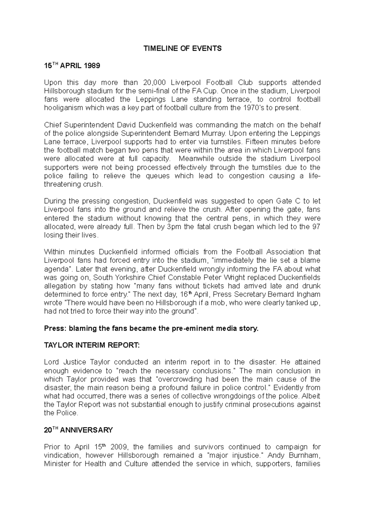 Timeline OF Events Hillsborough - TIMELINE OF EVENTS 15 TH APRIL 1989 ...