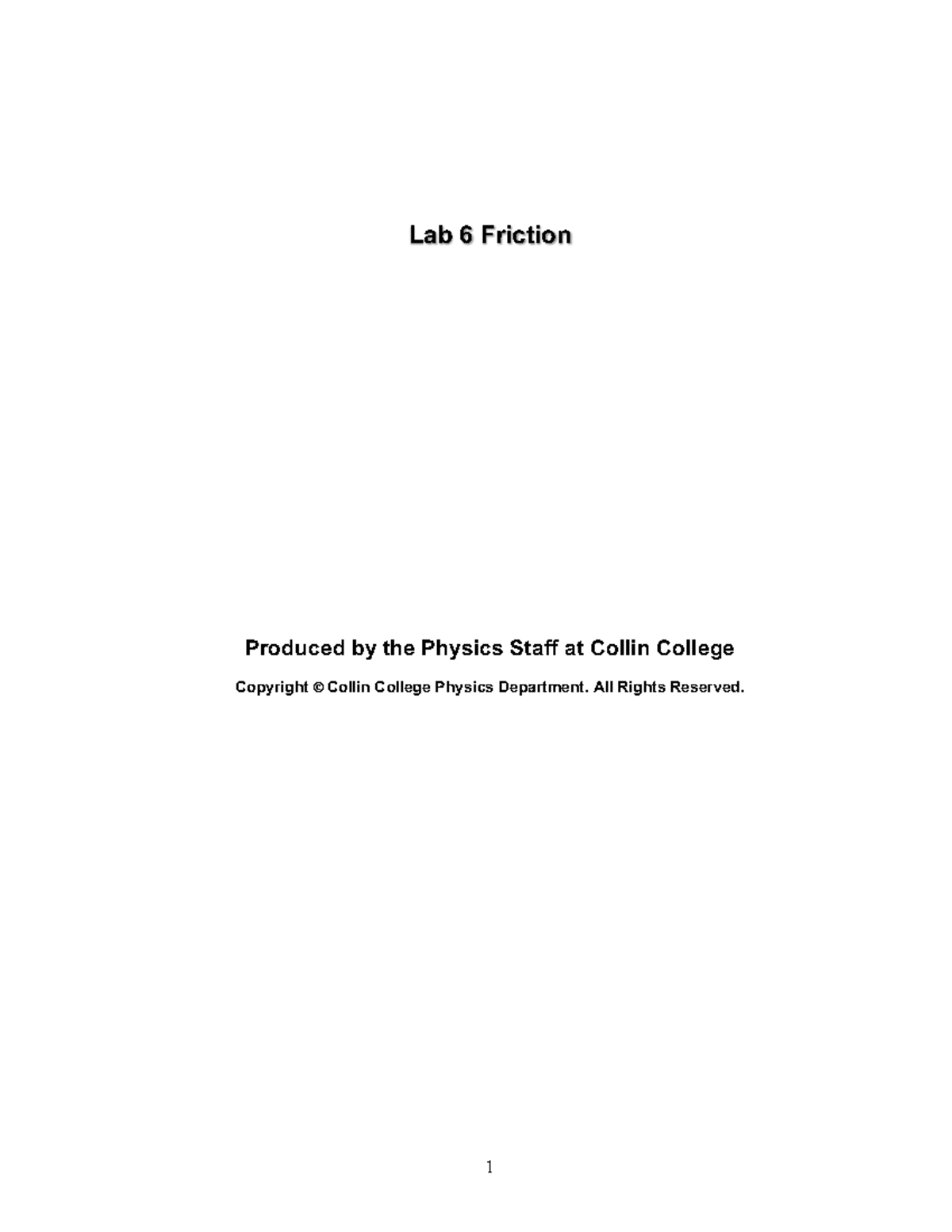Friction - Lab report - Lab 6 Friction Produced by the Physics Staff at ...