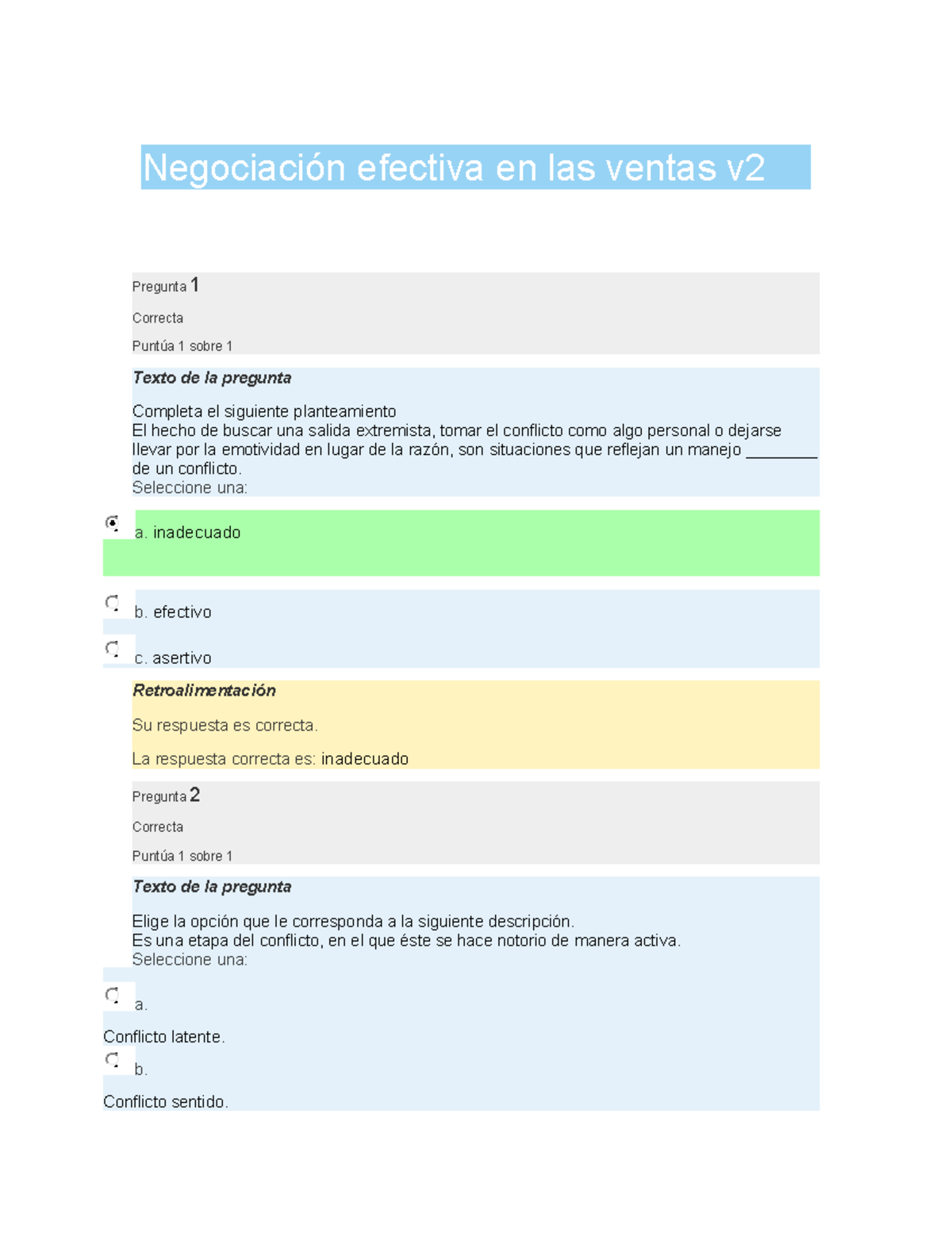 Negociación efectiva en las ventas v2 - Negociación efectiva en las ventas v Pregunta 1 Correcta ...