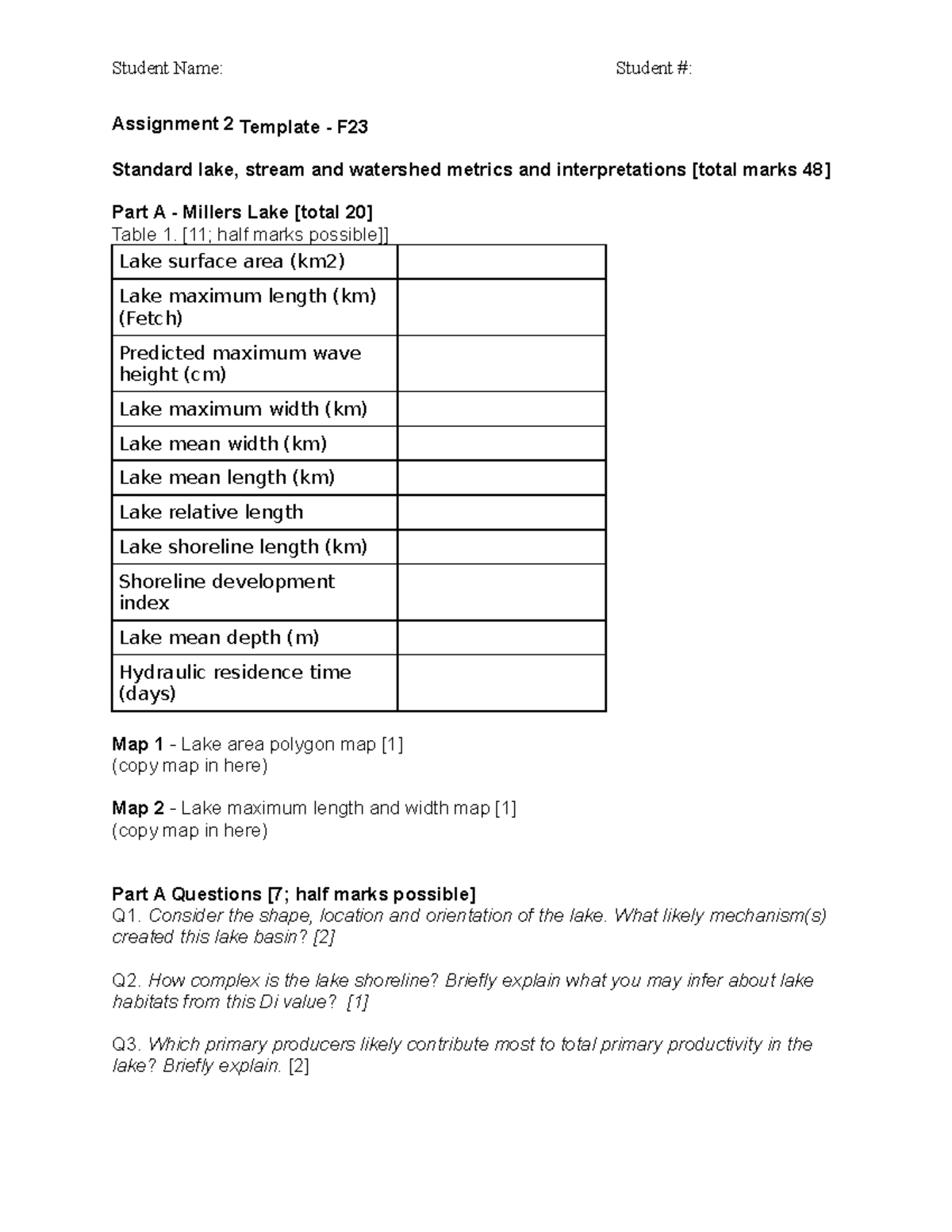 Assignment 2Template F23 - Student Name: Student #: Assignment 2 Template - F Standard lake ...