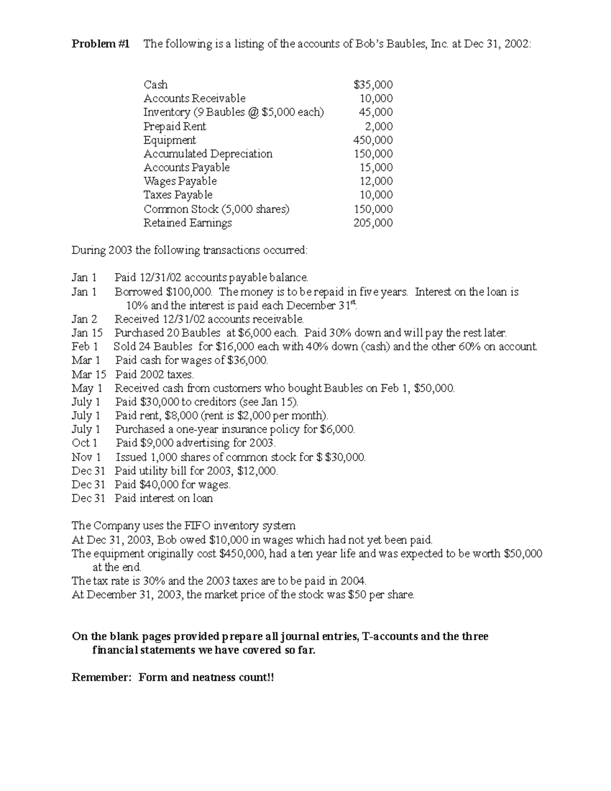 Practice problems - accounting 101 (acct101) - Problem #1 The following ...