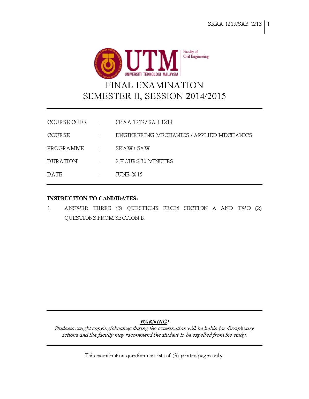 Exam June 2015, questions - SKAA 1213 1 FINAL EXAMINATION SEMESTER II ...