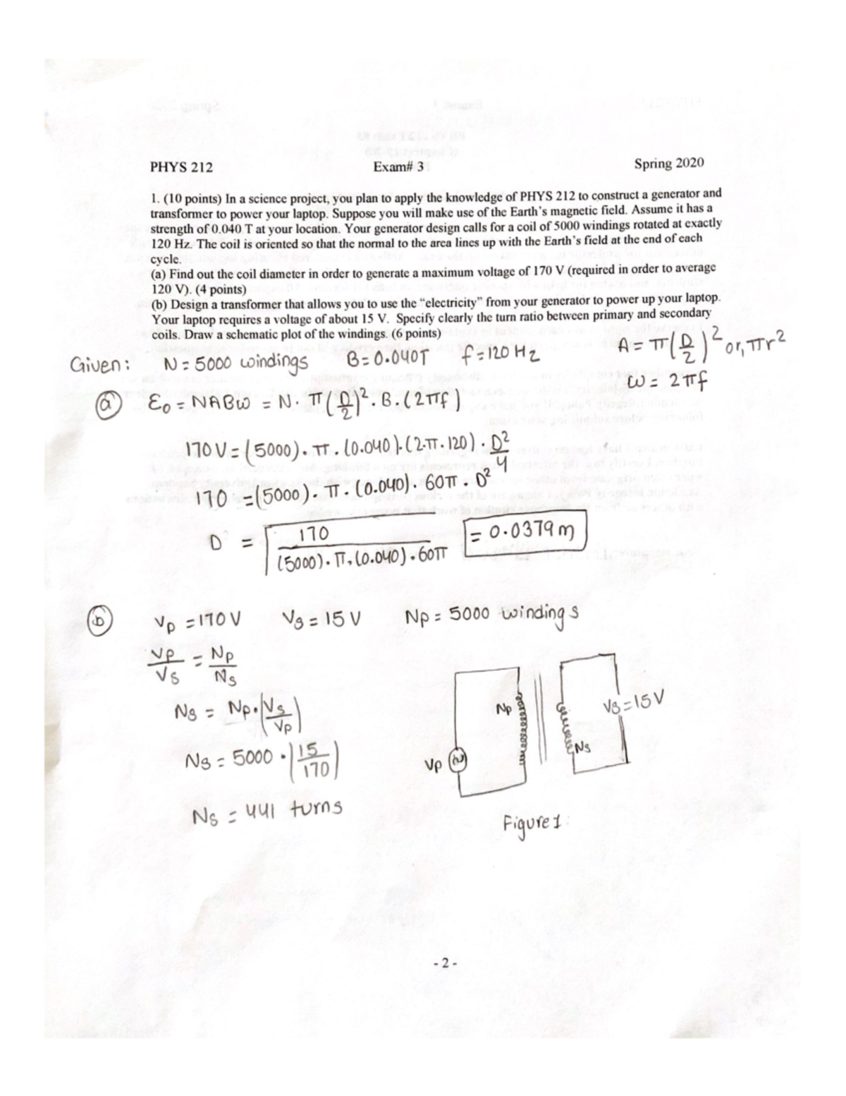 102 Exam III pdf - PHYS 212 3 Spring 2020 1. (10 points) In a science ...