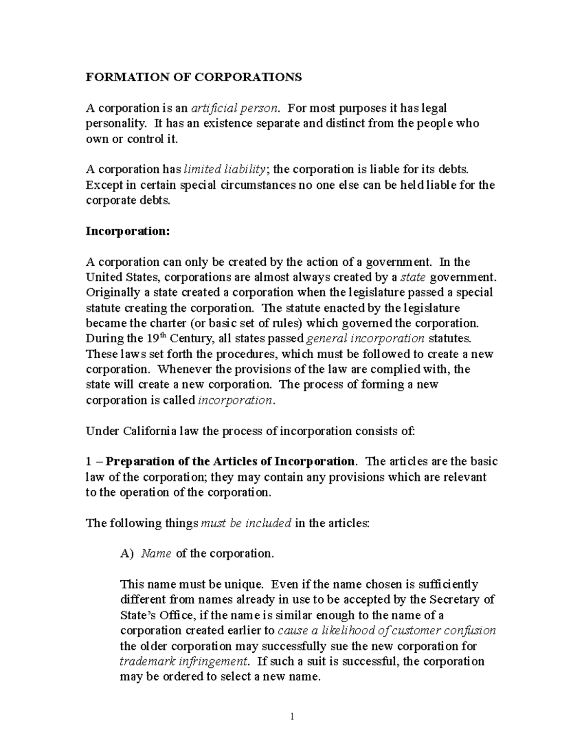 Corporation Formation - FORMATION OF CORPORATIONS A corporation is an ...