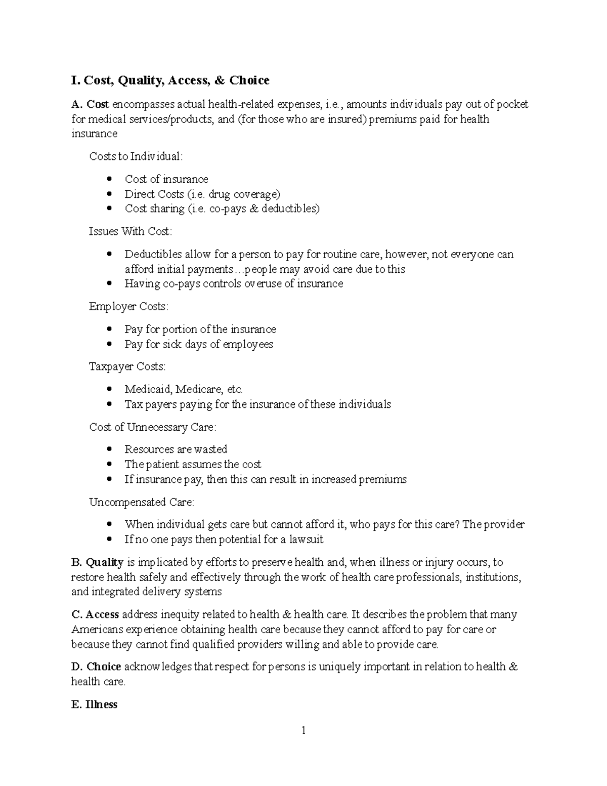 Health Law Outline - I. Cost, Quality, Access, & Choice A. Cost ...