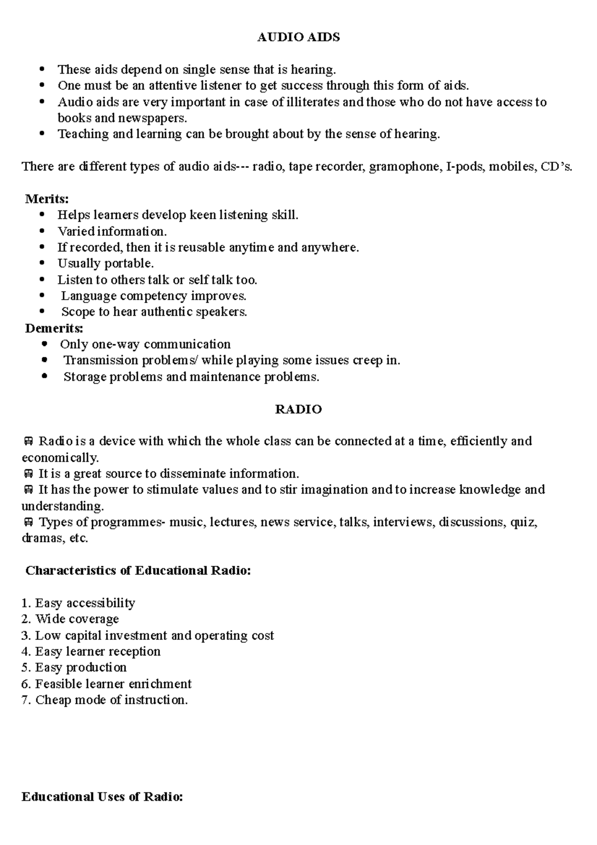 Audio AIDS - AUDIO AIDS These aids depend on single sense that is ...