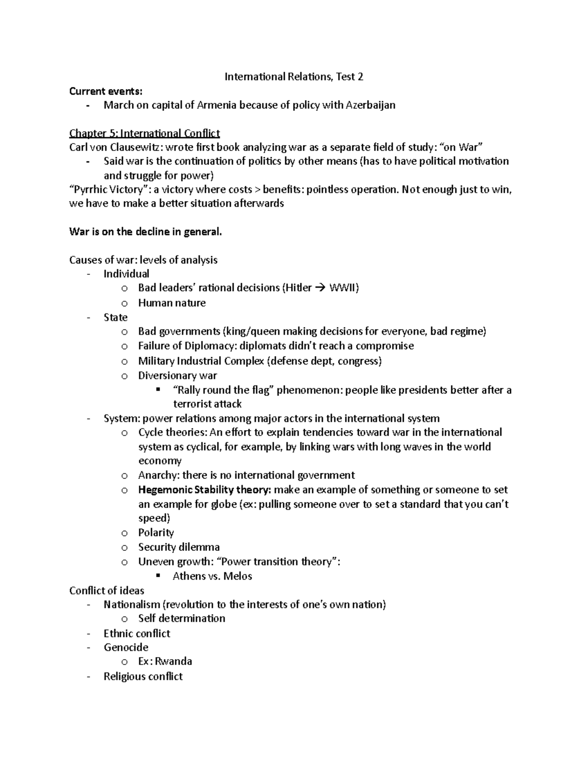 International Relations, Test 2 - Not enough just to win, we have to ...